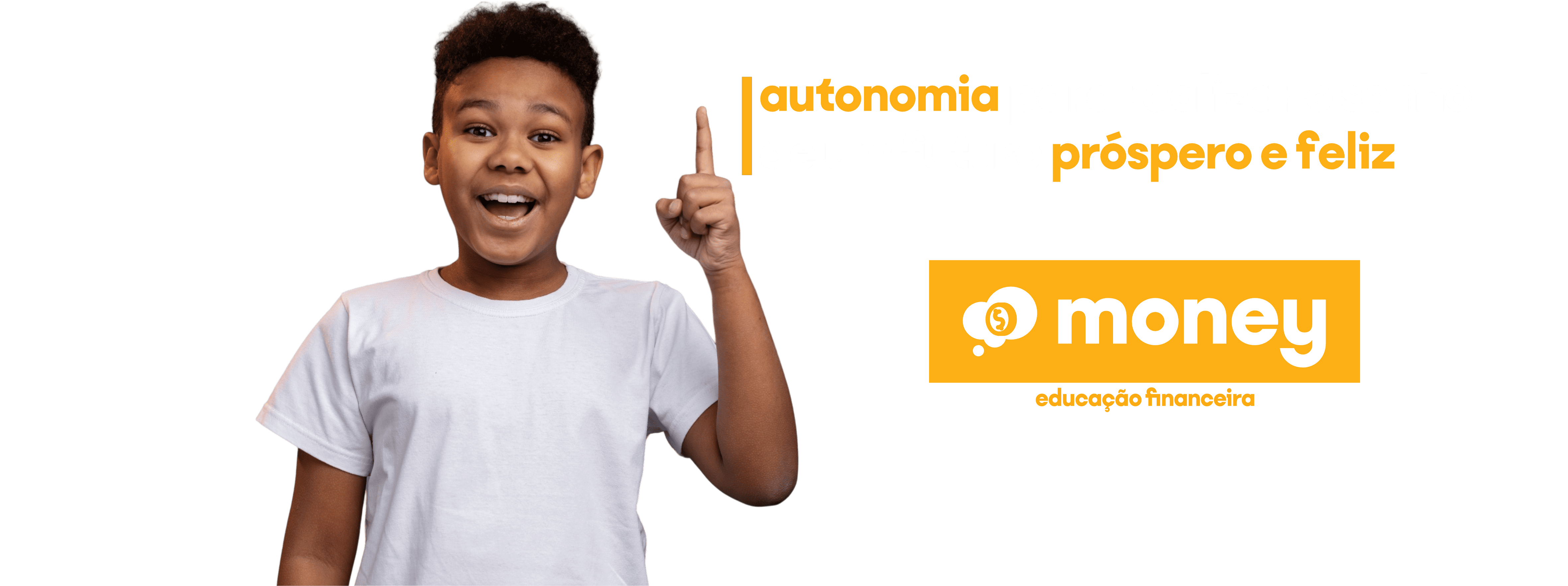 Happy Money - Happy - Escola do Futuro
